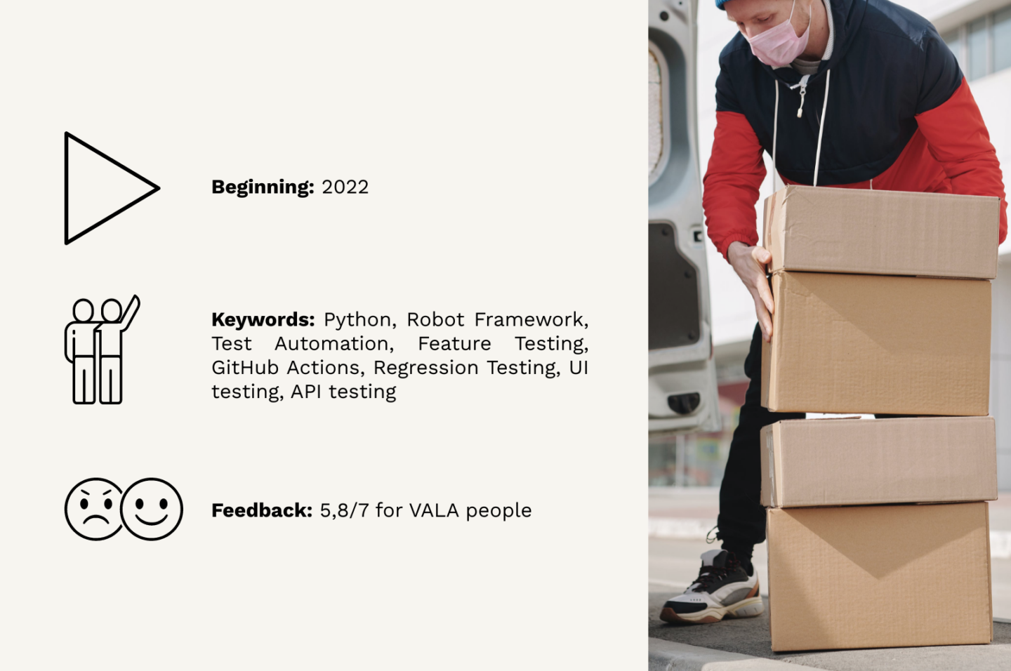 Logistics industry: Building Test Automation - VALA