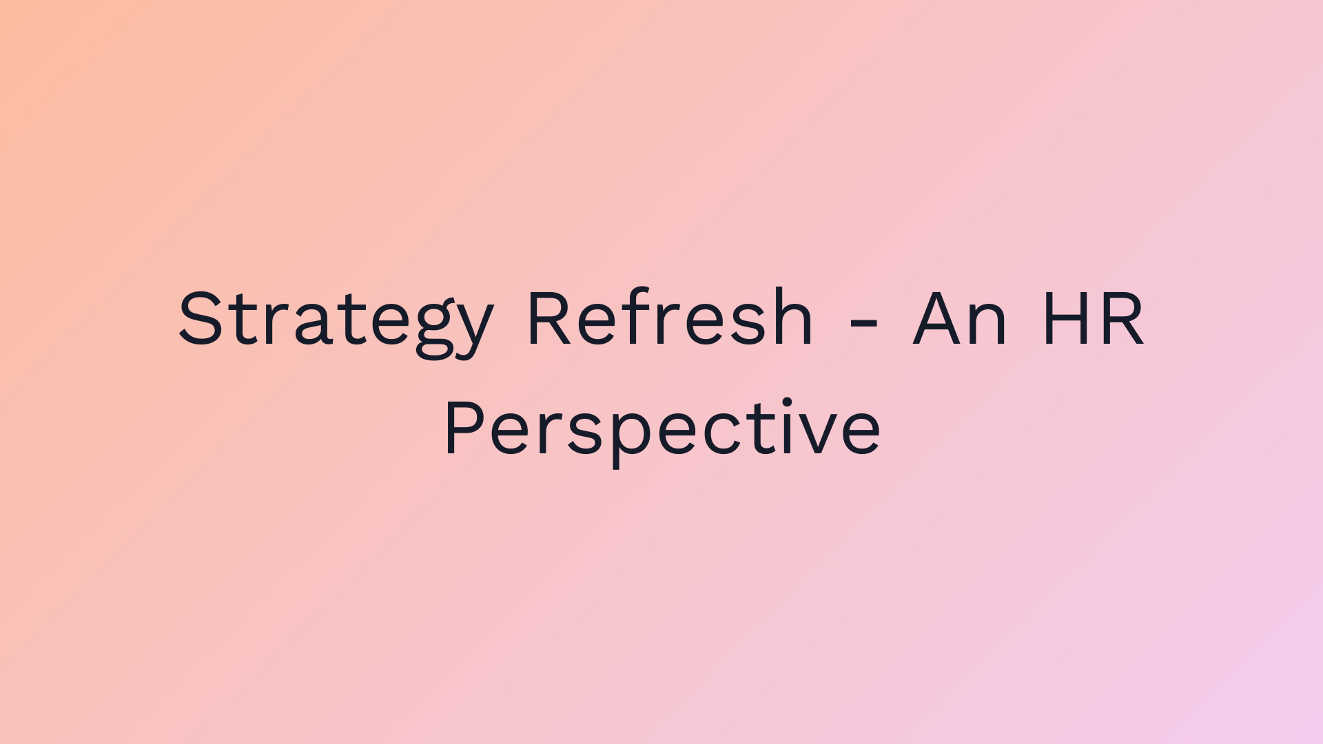 Behind the scenes of VALA's strategy refresh: An HR perspective - VALA